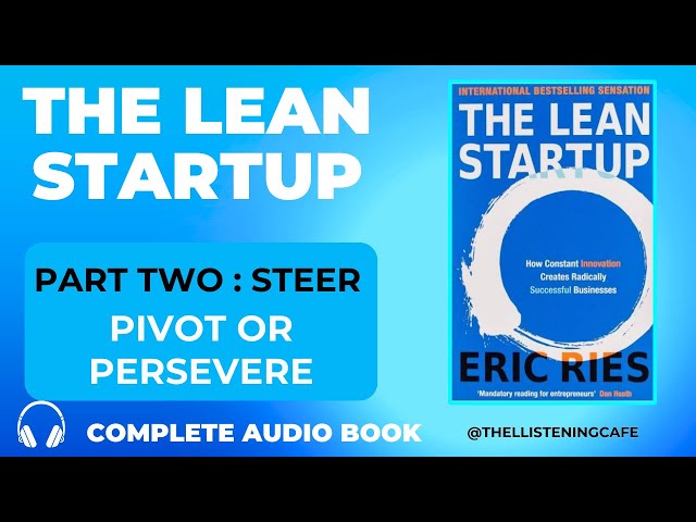 Navigating the Lean Startup Journey: When to Pivot or Persevere | Galaxy