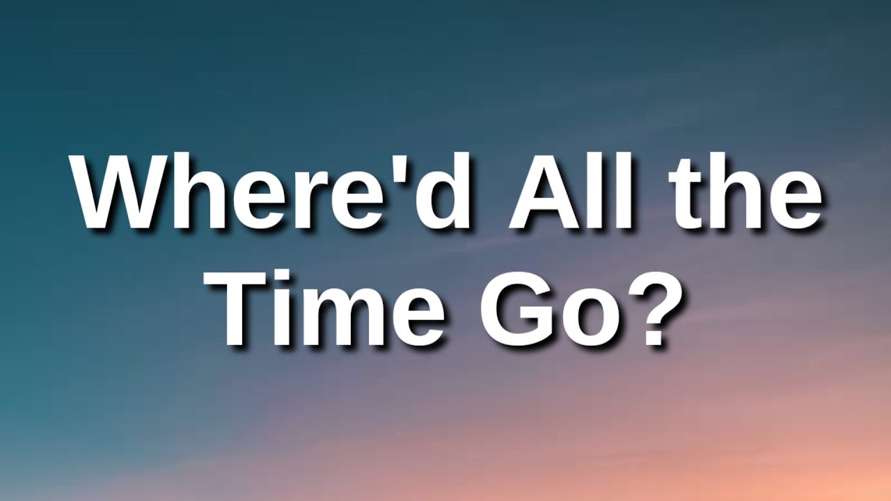 Dr. Dog - Where'd All the Time Go? (Lyrics) Where'd all the time go It's starting to fly Tiktok Song