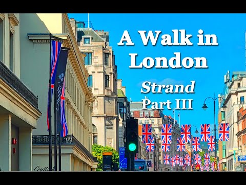 A Walk in London: Strand, Part III – JACQUELINE A. POLLARD