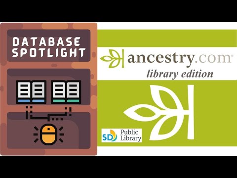 Ancestry Library Edition - Database Spotlight with San Diego Public Library