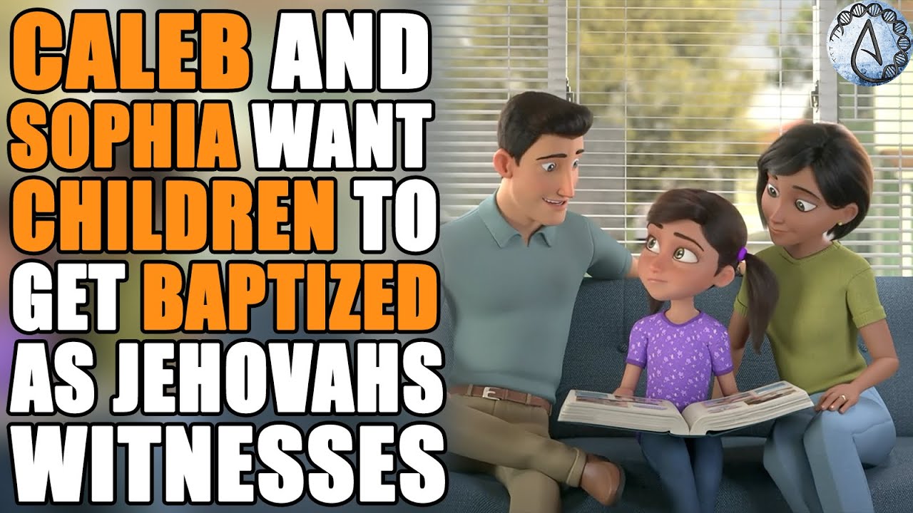 Caleb And Sophia - Jehovahs Witnesses Encourage Baptism As Young As 8 Years Old