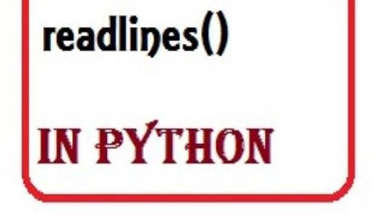 PYTHON TUTORIAL 14: READLINES FUNCTION IN PYTHON PROGRAMMING
