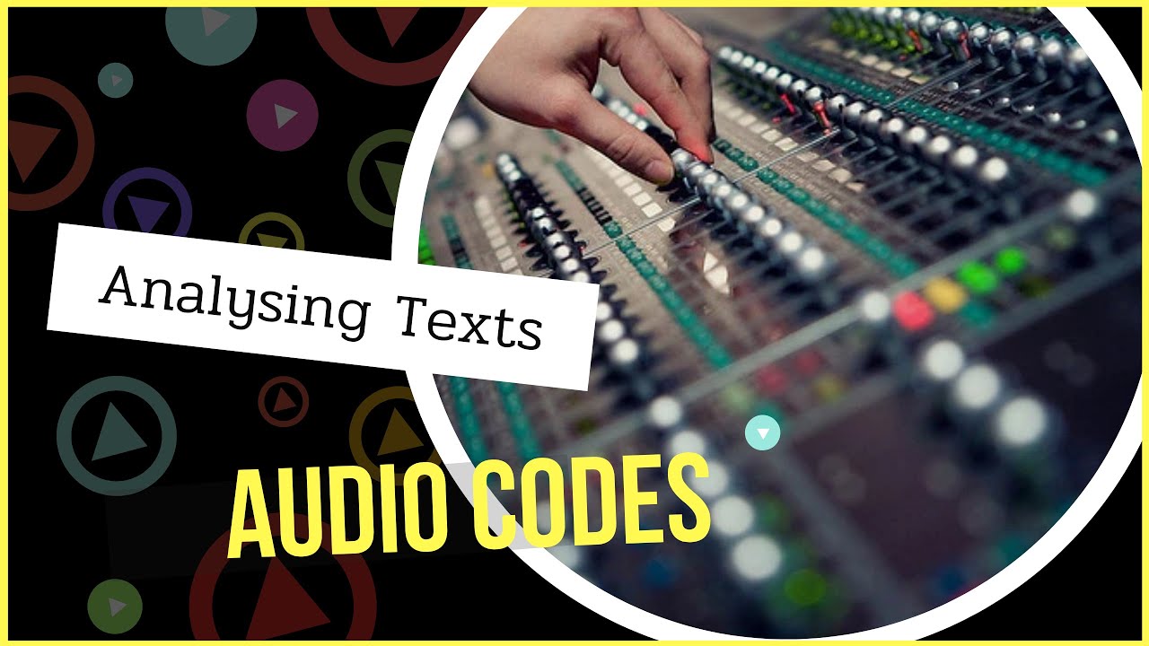 Understanding Audio Codes in Media Studies | Galaxy.ai