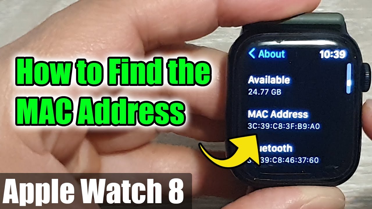 Apple Watch 8: How to Find the MAC Address