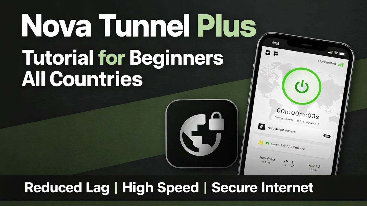 Nova Tunnel Plus Best Settings For Secure Internet Connection 