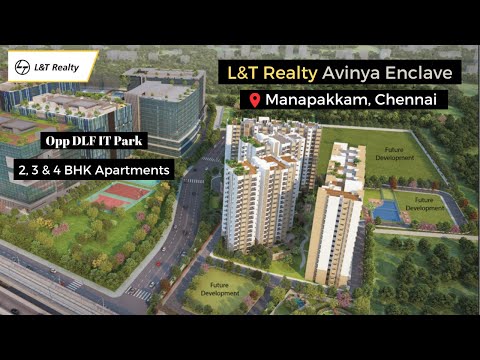 L&T Realty Avinya Enclave Manapakkam, Chennai | Price List & Brochure ...