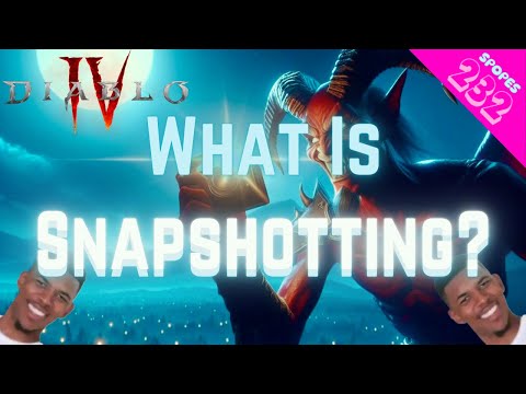 What Is “Snapshotting” in Diablo 4?