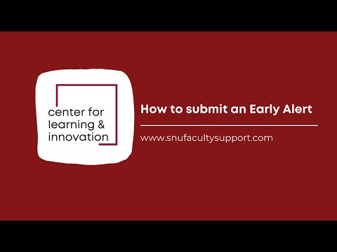 Early Alerts – ADVISE – Center for Learning & Innovation