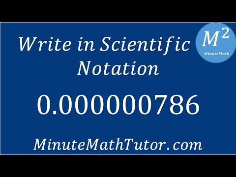 Write in Scientific Notation: 0.000000786