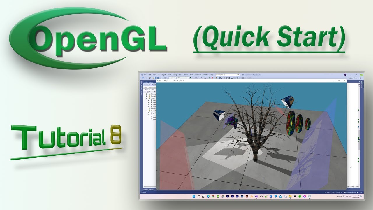OpenGL Tutorial 8 (QS) – Casting Shadows – Frame Buffer Depth Maps
