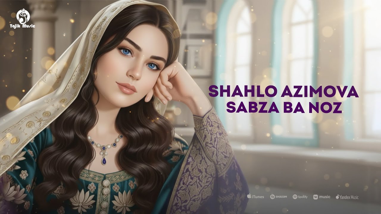 SABZA BA NOZ by SHAHLO AZIMOVA from Tajikistan | Popnable