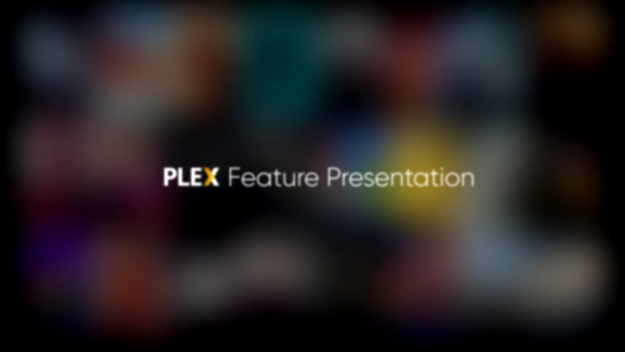 Plex Feature Presentation Only