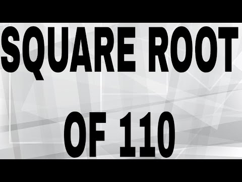 SQUARE ROOT OF 110