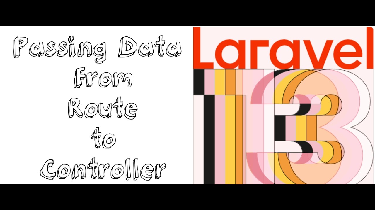 Lesson 16 - Passing Data from Route to Controller