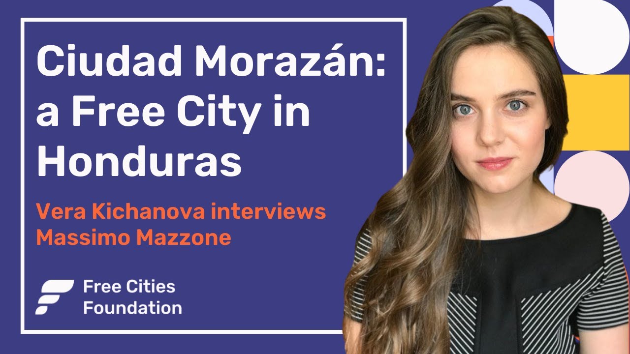 Ciudad Morazán: a Free City in Honduras