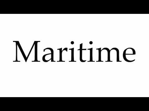 How to Pronounce Maritime