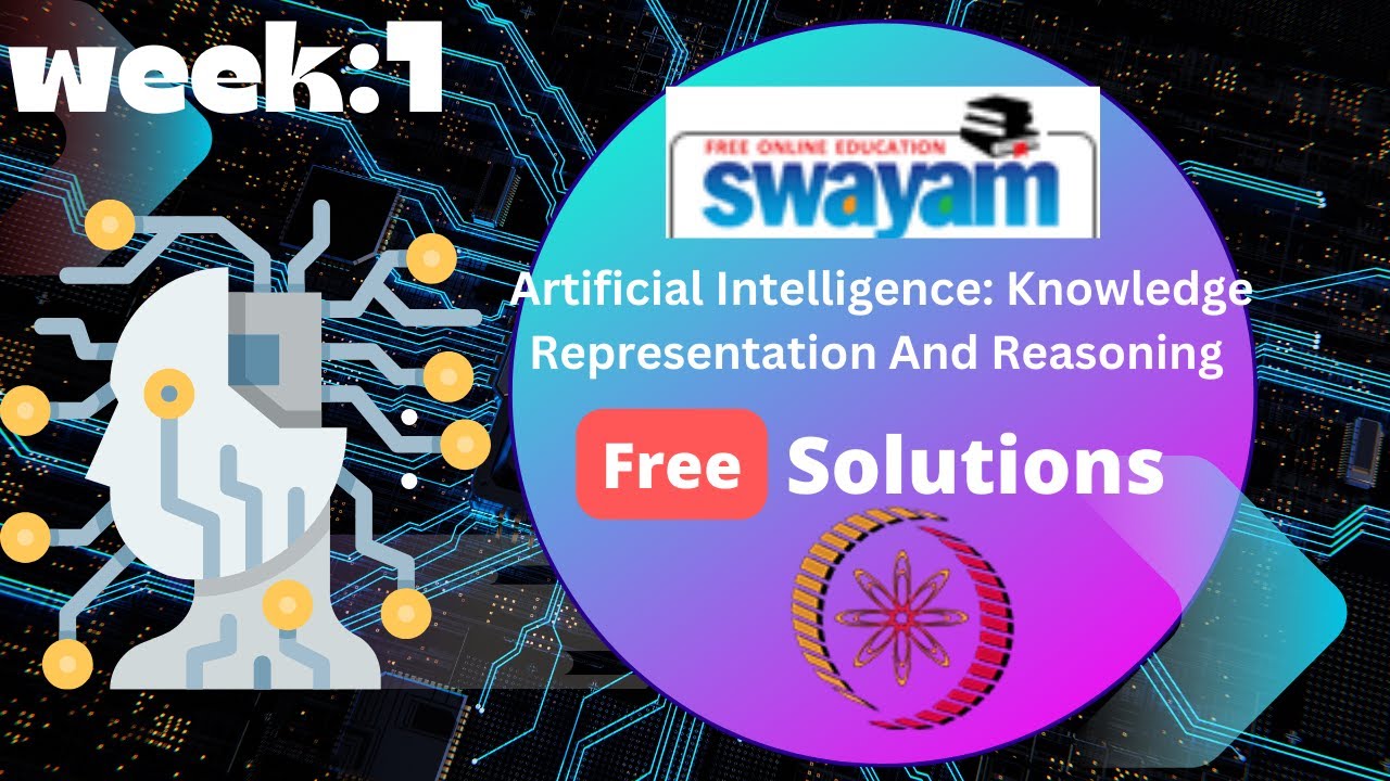 week1  Artificial Intelligence: Knowledge Representation And Reasoning solutions #nptlsolutions