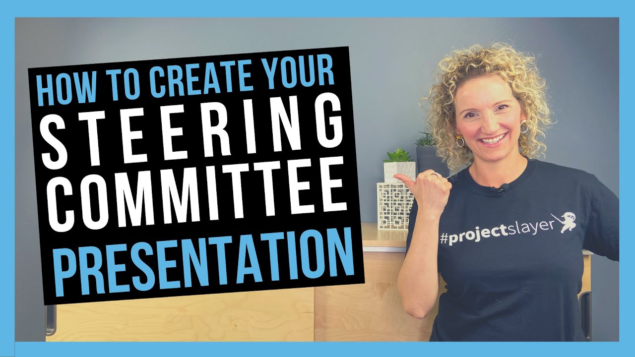 Steering Committee Presentation [POWERPOINT TO WOW THEM]