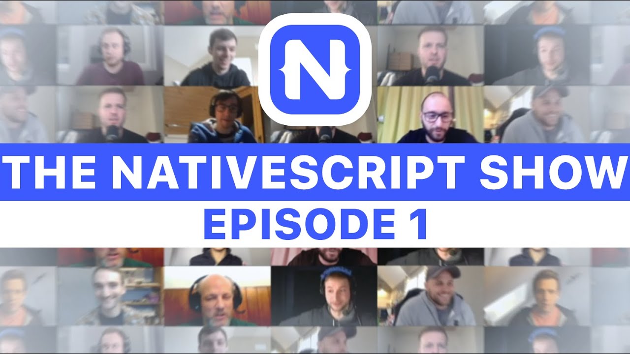 The NativeScript Show - Episode 1