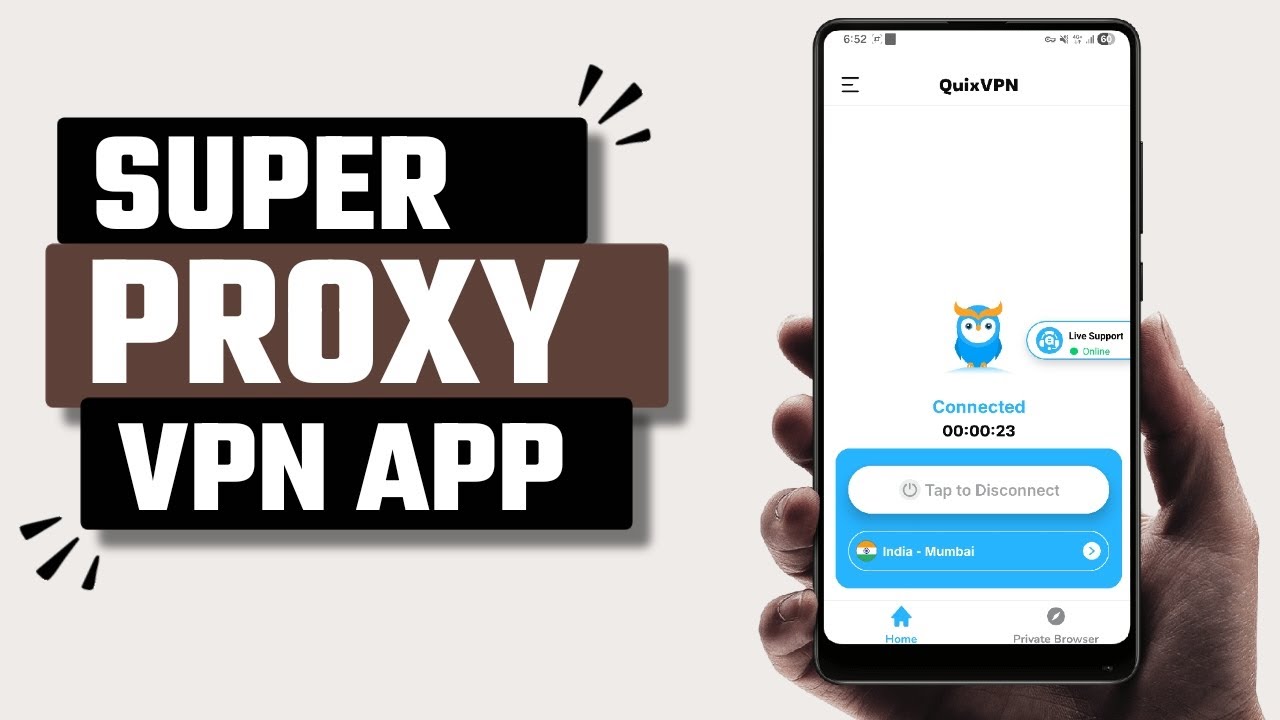 Best Super Proxy VPN App for Android