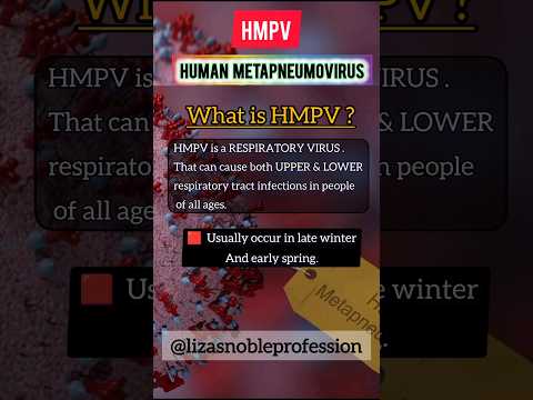 What is HMPV? #hmpv #respiratoryinfections #hmpvchina ##hmpvsymptoms#hmpvfullform