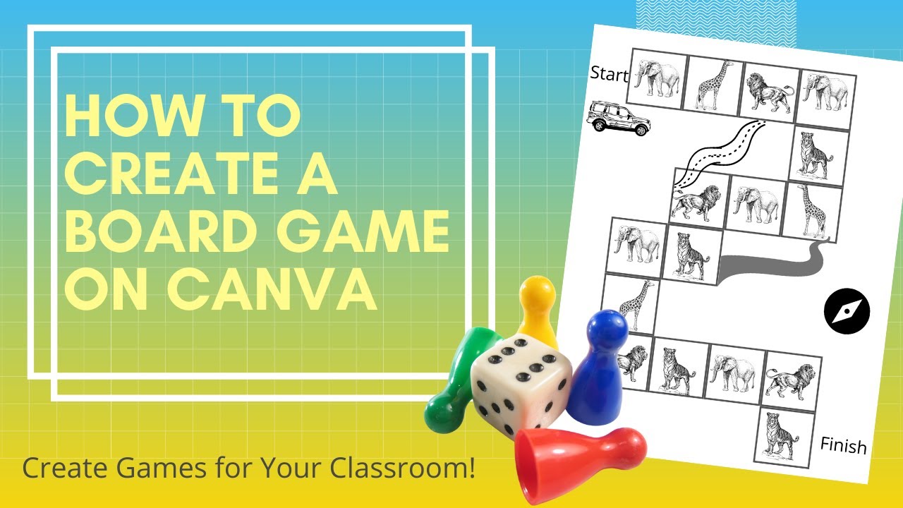 Step by Step: How to Create a Board Game Using Canva