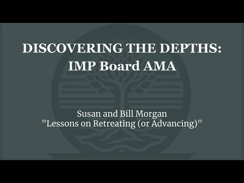 "Lessons on Retreating (or Advancing)": AMA with Susan and Bill Morgan