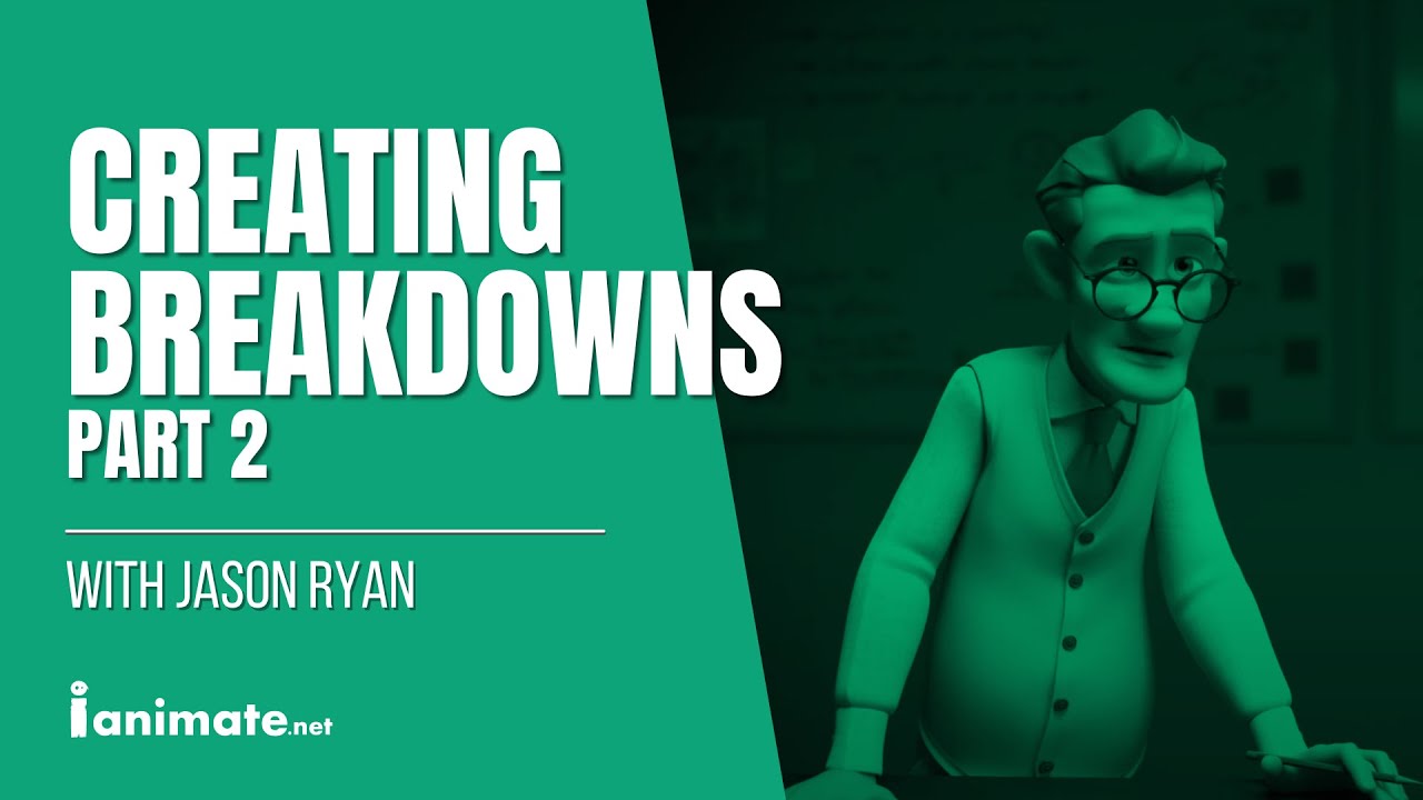 Creating Breakdowns with Jason Ryan (Part 2)