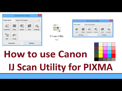 How to scan with Canon PIXMA using Canon IJ Scan Utility, Stitch Assist, Scangear, OCR, 4800dpi