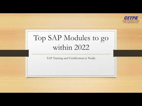 Top SAP Modules to go within 2022