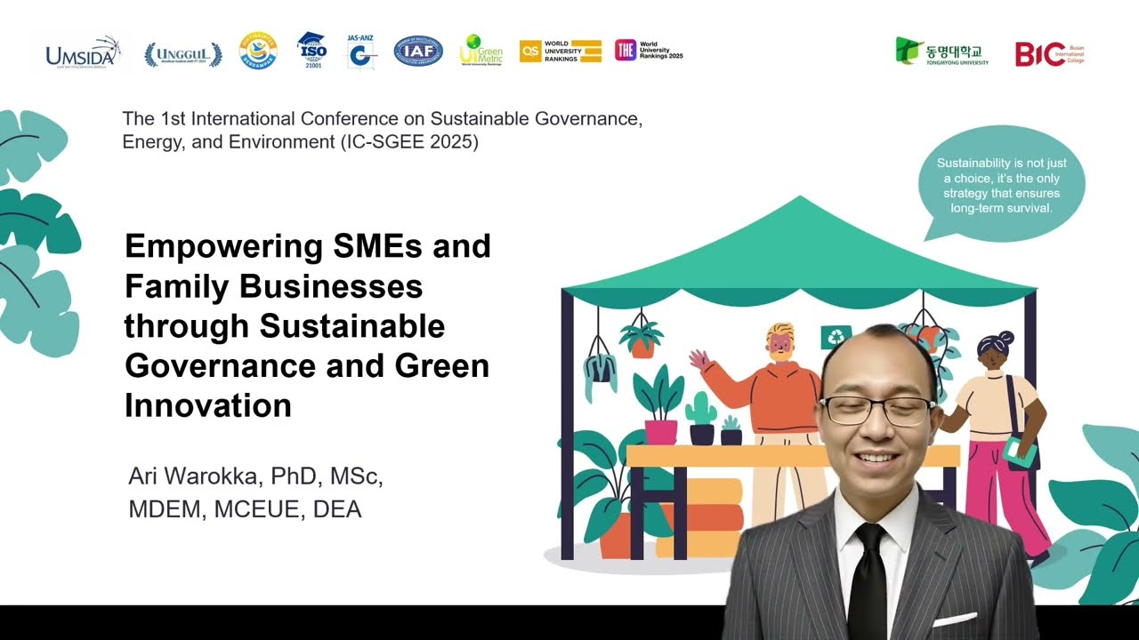 How SMEs Can Thrive with Sustainable Governance & Green Innovation | Keynote IC-SGEE 2025