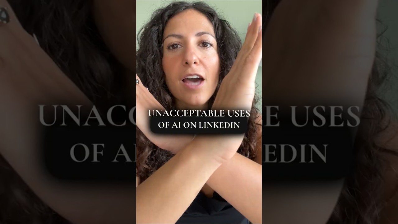 Unacceptable Uses of AI on LinkedIn