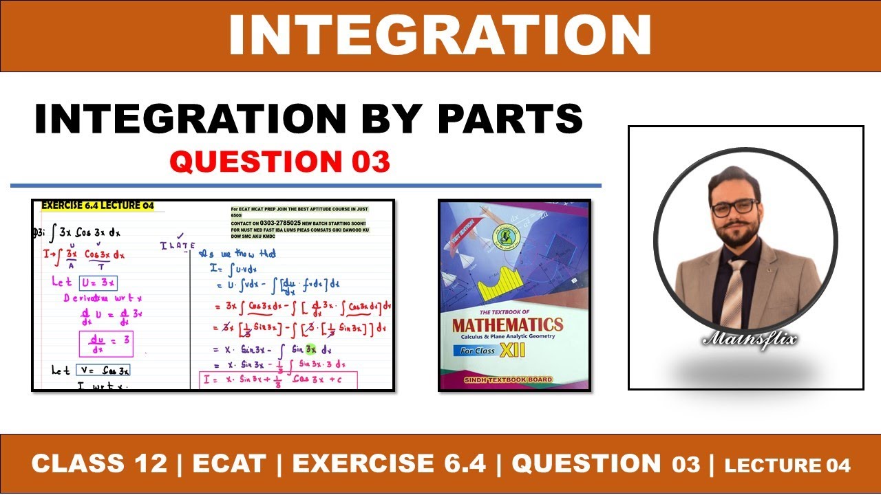 SECOND YEAR MATHS CHAPTER 06 INTEGRATION | EXERCISE 6.4 LECTURE 04 | QUESTION 03