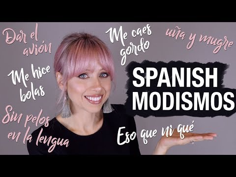 20 IDIOMS IN SPANISH and their meanings | Superholly