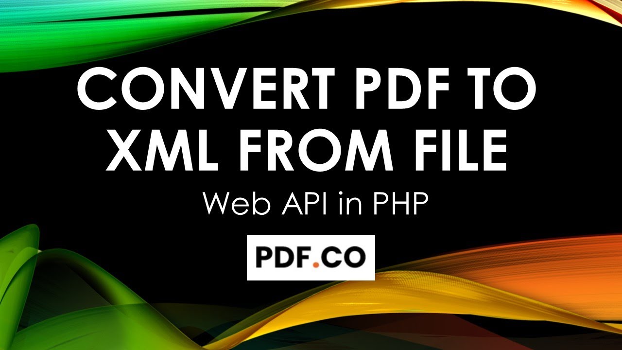 How to Extract PDF to XML using PDF.co Web API in PHP