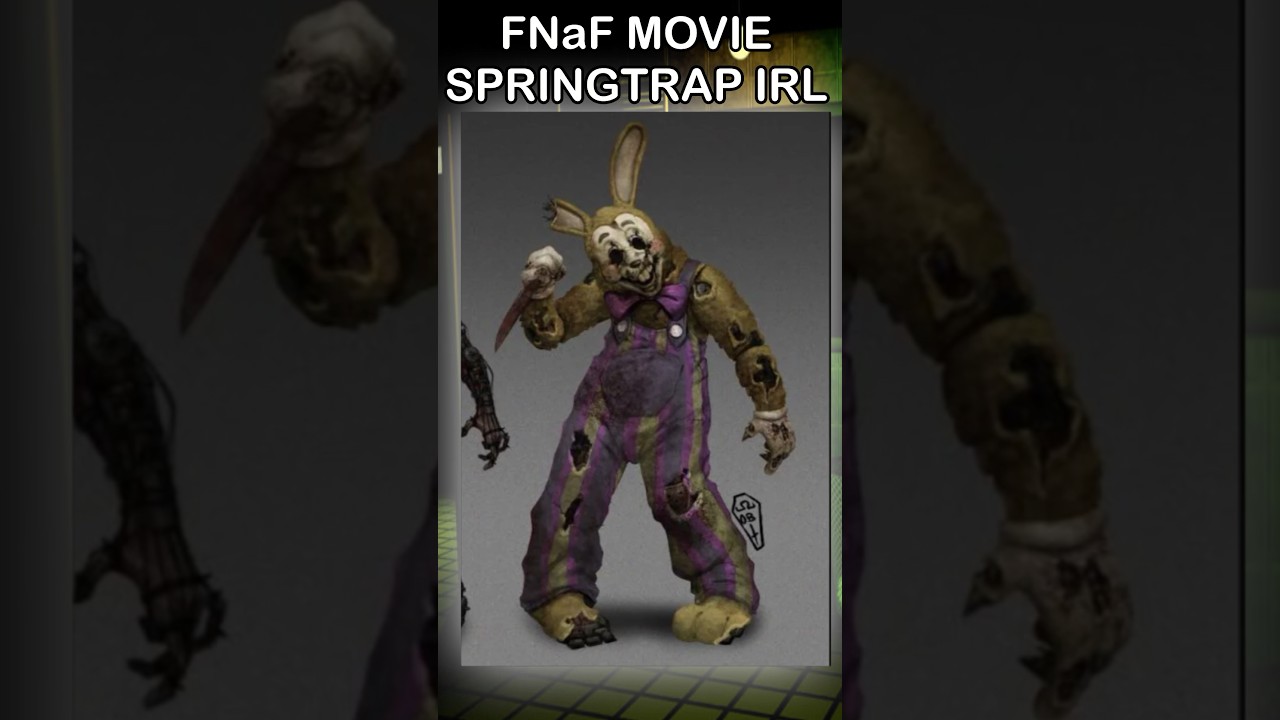 FNaF SPRINGTRAP If He Was REAL | FNAF MOVIE 2 LEAK