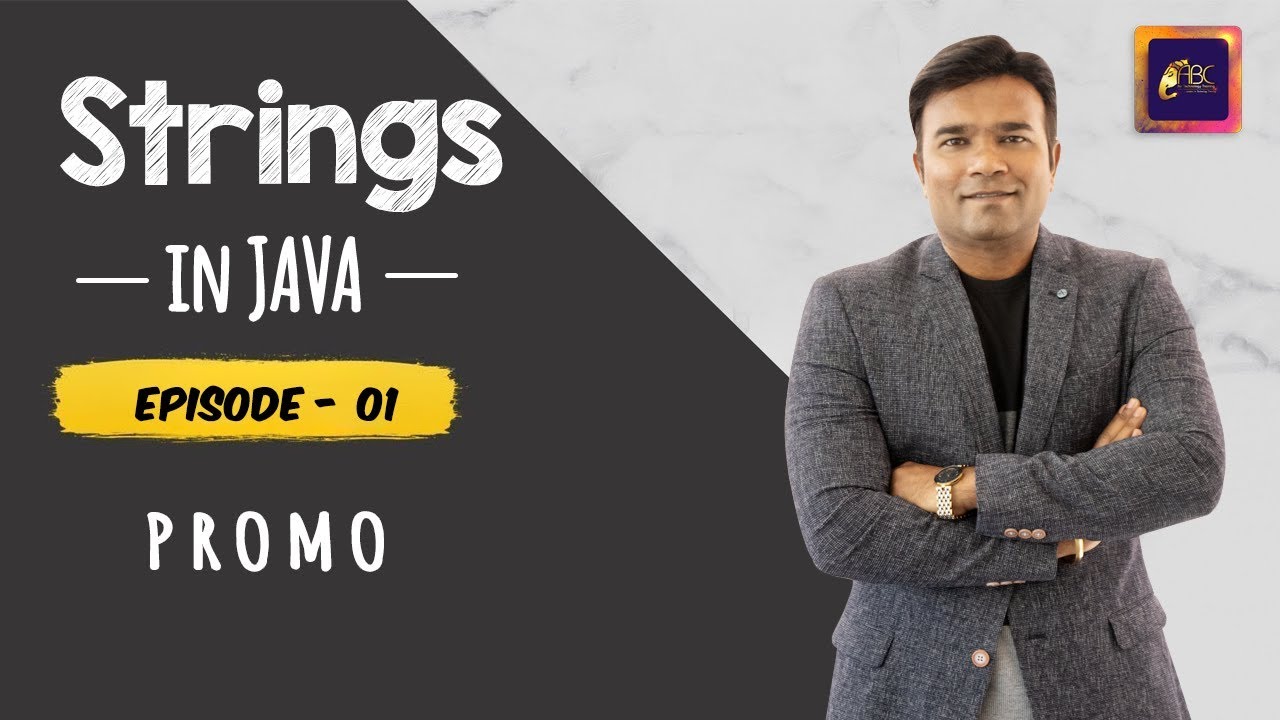 Strings in Java - Promo | ABC Technology Training