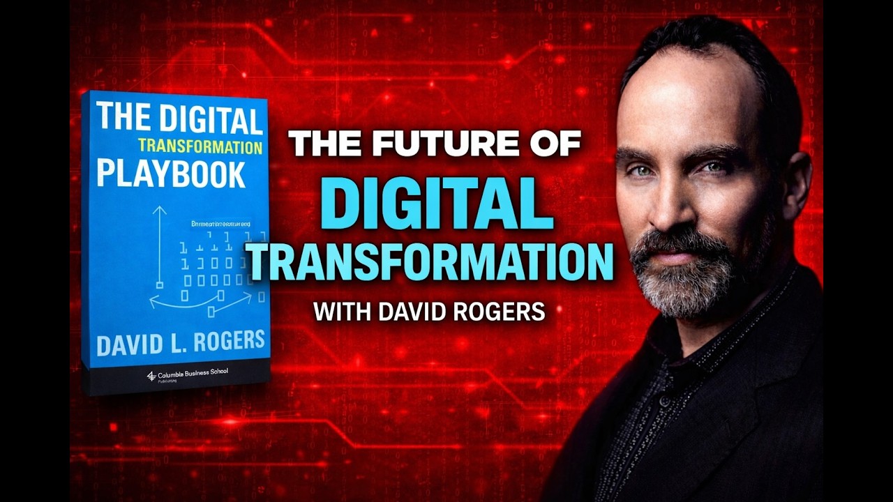 Digital Transformation Playbook (10 Years  On) AI, Disruption & Platform Strategy with David Rogers