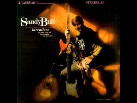 Sandy Bull – Manha De Carnival (1965; Inventions) | Call Me Appetite`s Welt
