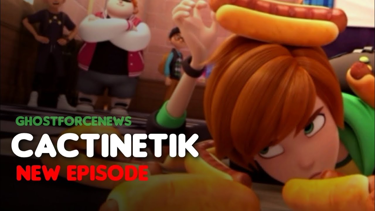 ⚡ NEW EPISODE: Cactinetik | GHOSTFORCE
