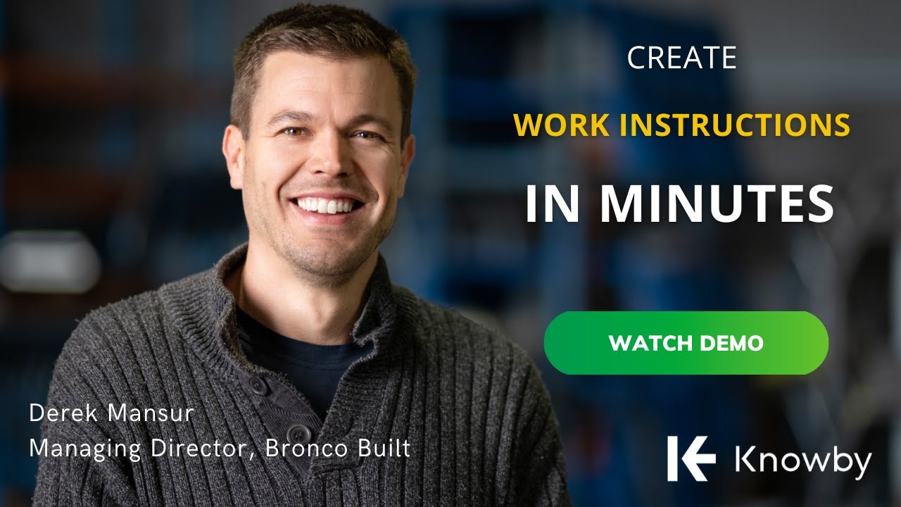 How To Create Work Instructions in Minutes Using Knowby Pro