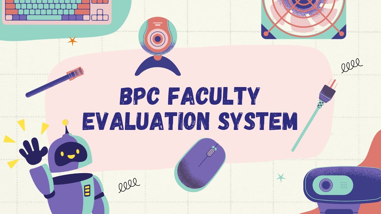 BPC Faculty Evaluation System
