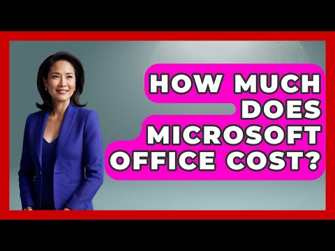 How Much Does Microsoft Office Cost? - Admin Career Guide