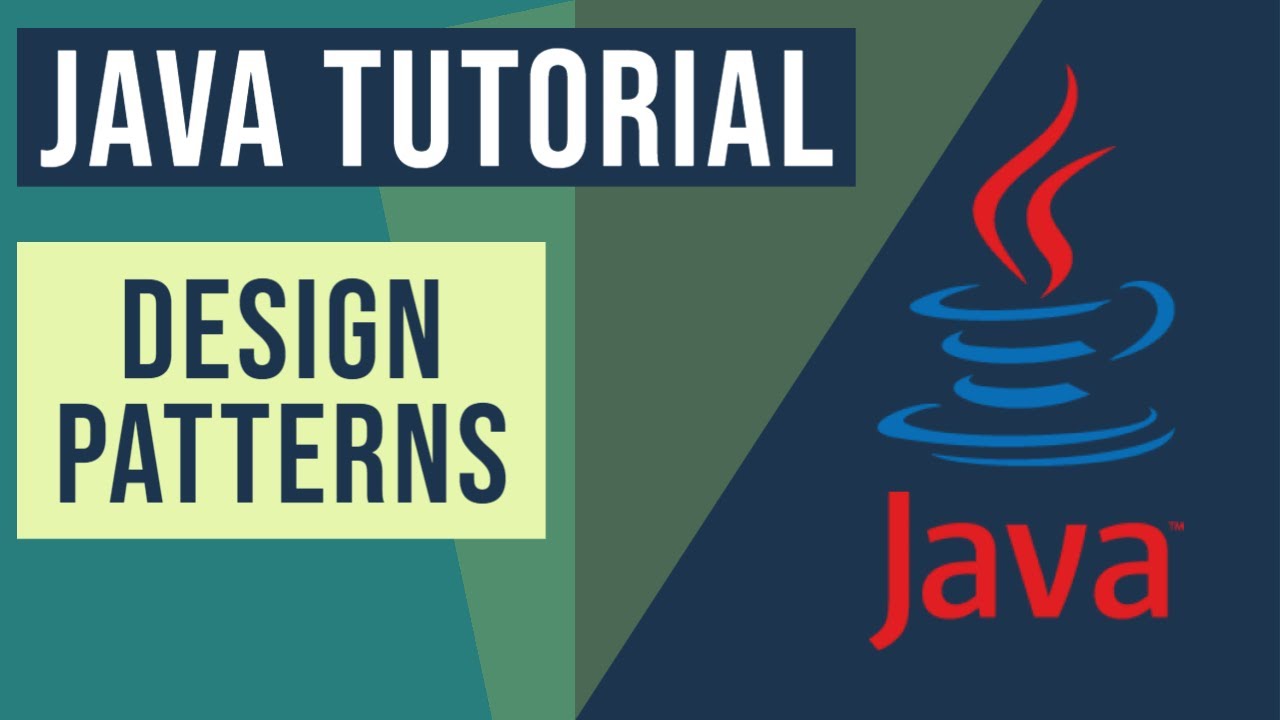 Java Design Patterns Tutorial