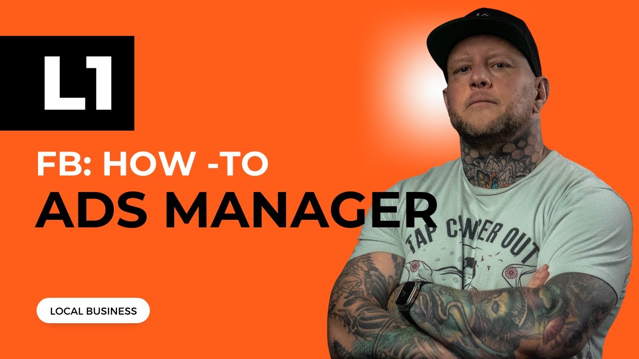 Facebook Ads Manager Overview