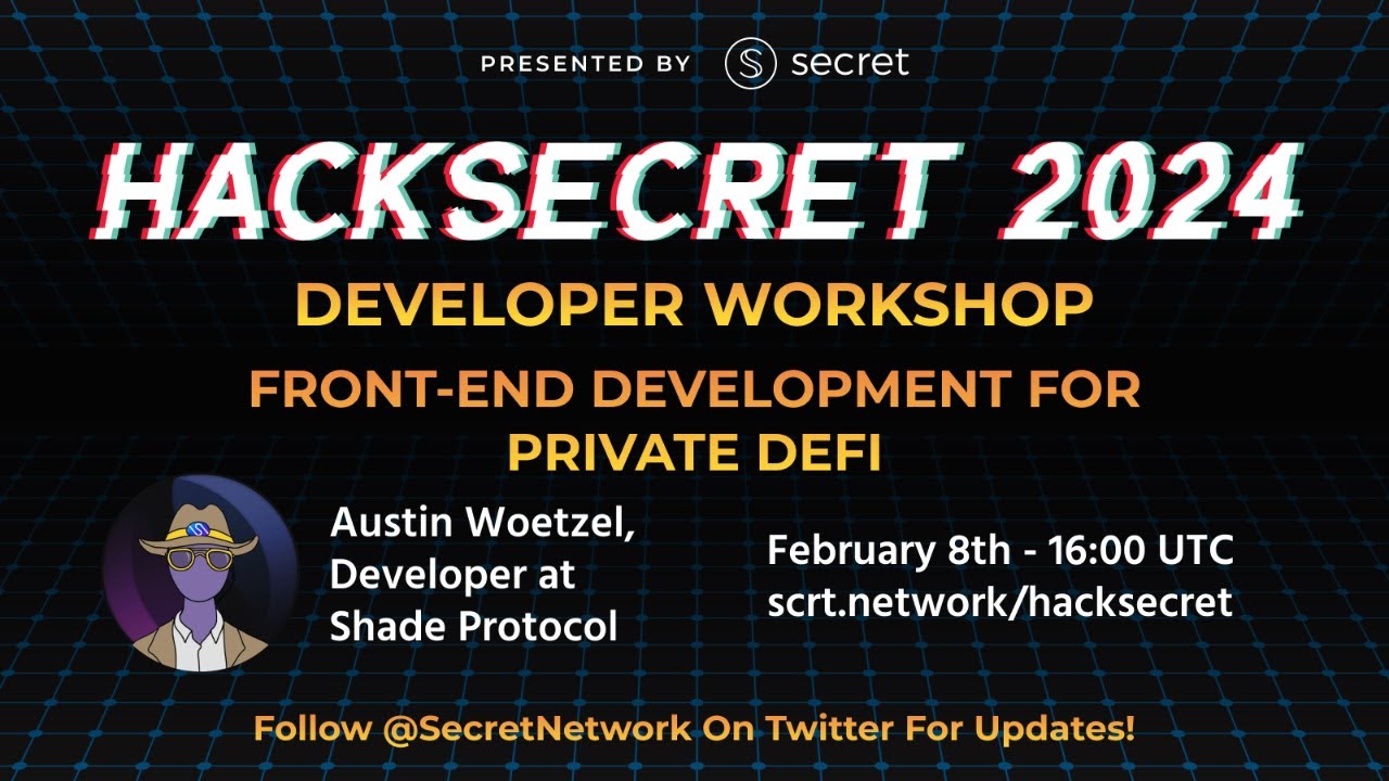 Front-end development for Private DeFi | HackSecret 2024 Developer Workshop