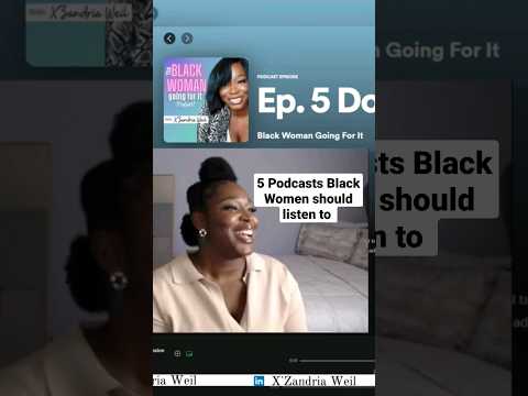Podcasts for Black women #womeninbusinesss #blackwomenpodcasts #blackgirlbloggers