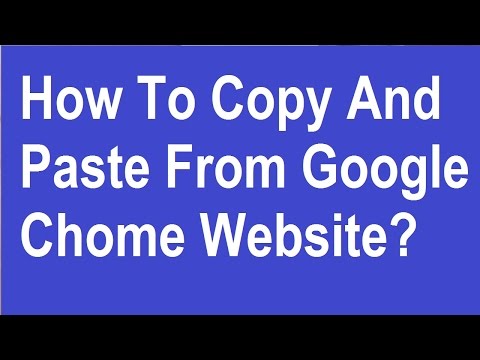 How To Copy and Paste From Google Chrome Website? | It is my blog