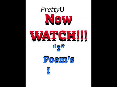 Pretty Ugly Poem (Quantum Poetry! 2-N-1 Poems/Poem! ;)