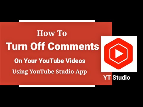 How To Turn OFF Comments On YouTube using YouTube Studio App 2022